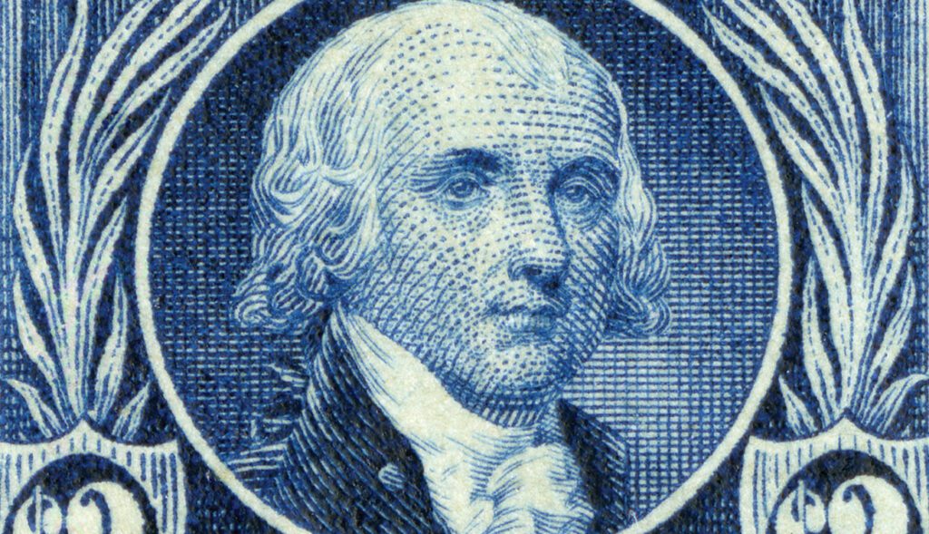 Happy Birthday, James Madison — Mystic Stamp Discovery Center