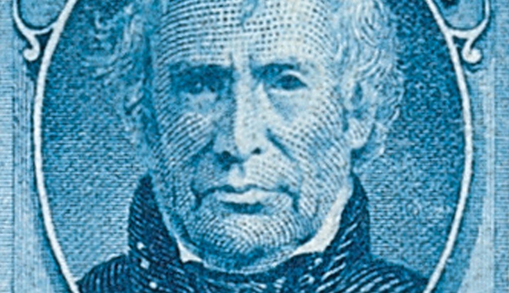 Zachary Taylor Born — Mystic Stamp Discovery Center