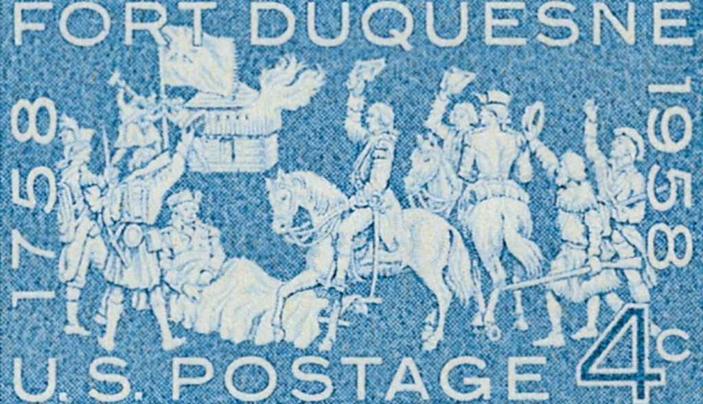 Capture of Fort Duquesne — Mystic Stamp Discovery Center